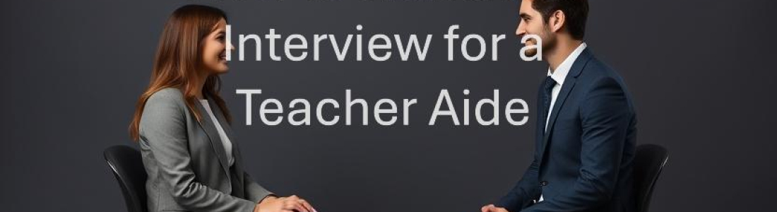 How to Nail the Job Interview for a Teacher Aide - Adapt Education